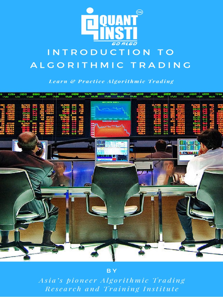 Introduction To Algo Trading | PDF | Algorithmic Trading | High ...