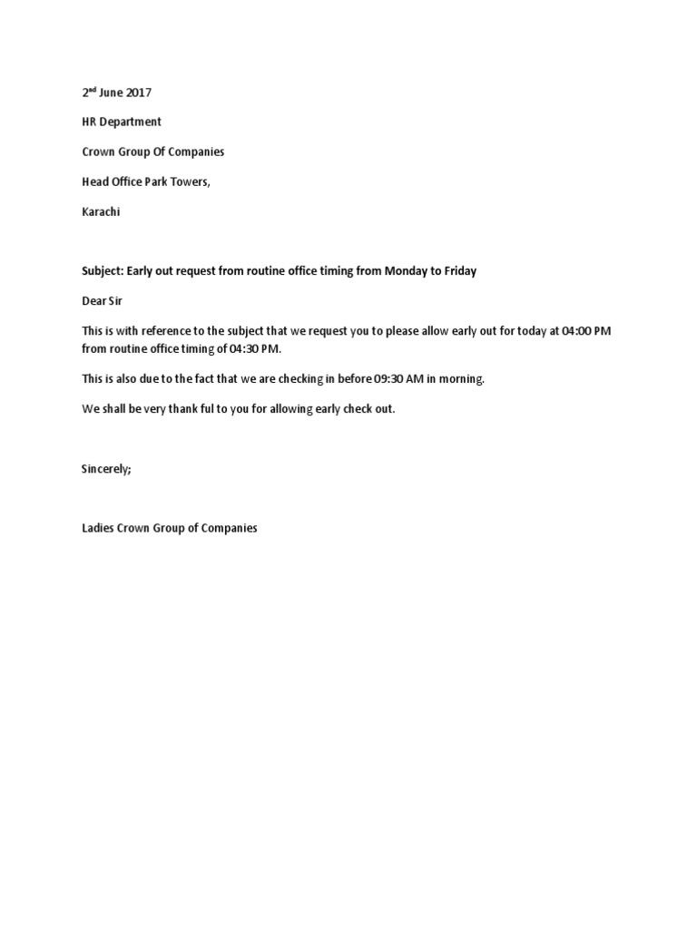 Subject: Early Out Request From Routine Office Timing From Monday To ...