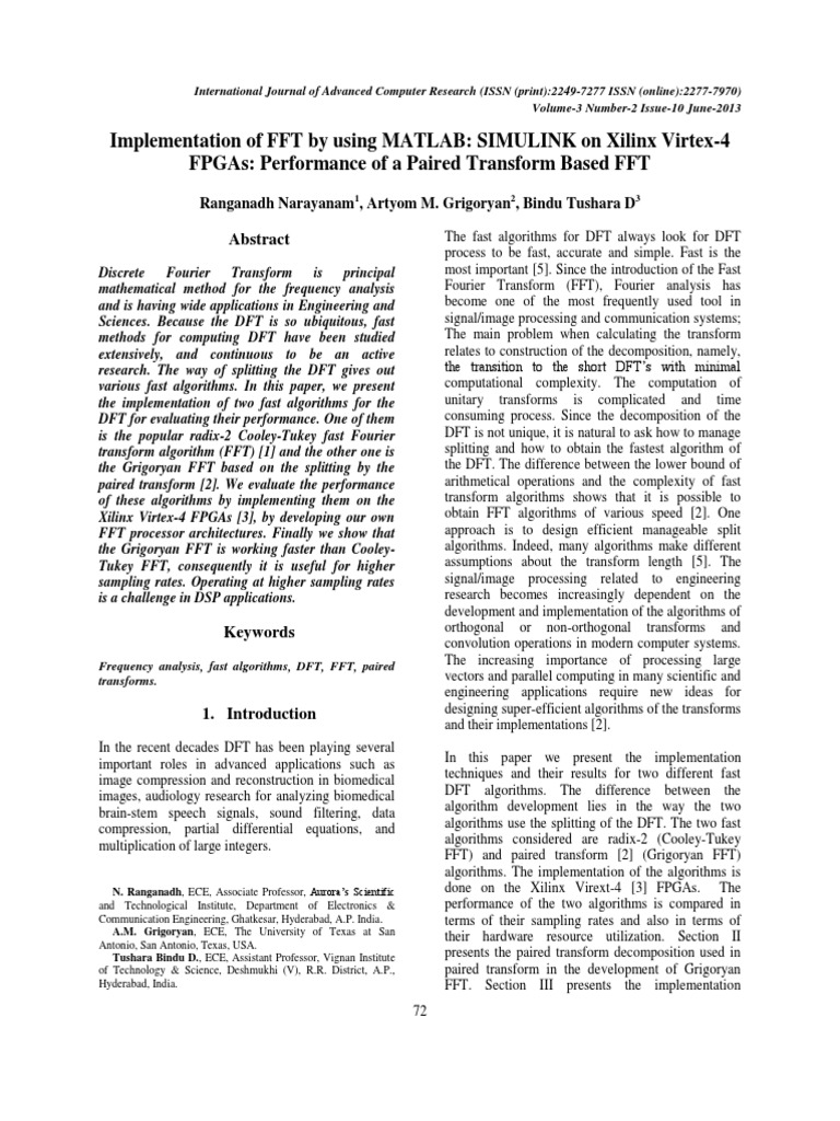 Implementation of FFT by Using Matlab: Simulink On Xilinx Virtex-4 Fpgas: Performance of A ...