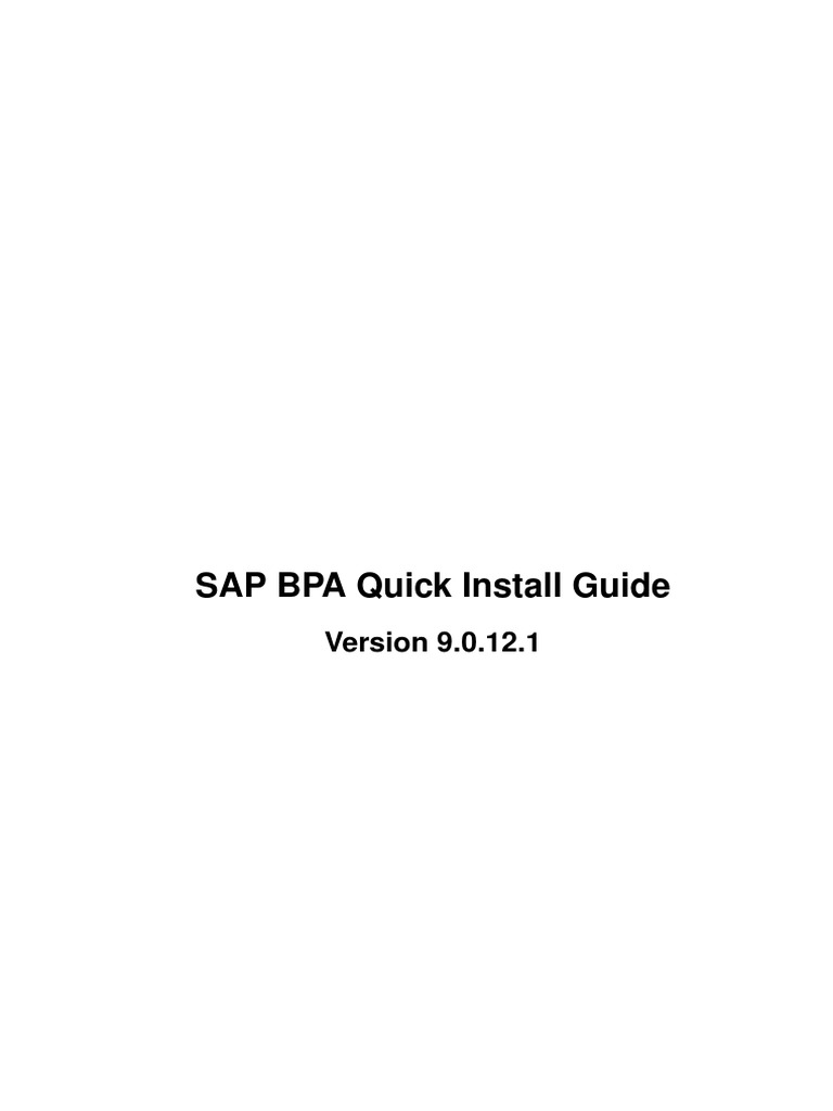 SAP BPA Quick Install Guide | PDF | Installation (Computer Programs ...