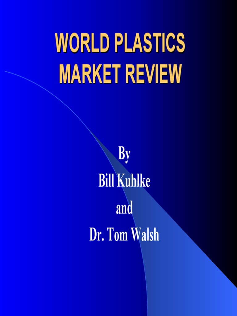 World Plastics Review PDF | PDF | Thermoplastic | Cracking (Chemistry)