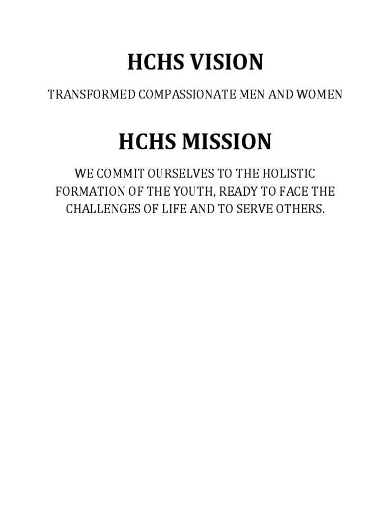 Hchs Vision Hchs Mission: Transformed Compassionate Men and Women | PDF