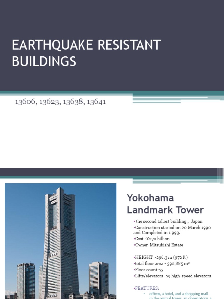 EARTHQUAKE RESISTANT BUILDINGS: CASE STUDIES - Yokohama Landmark Tower ...