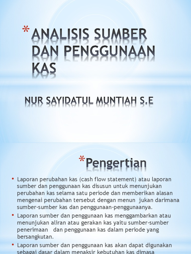 BA 9 Analisis Sumber Dan Penggunaan Kas.. | PDF