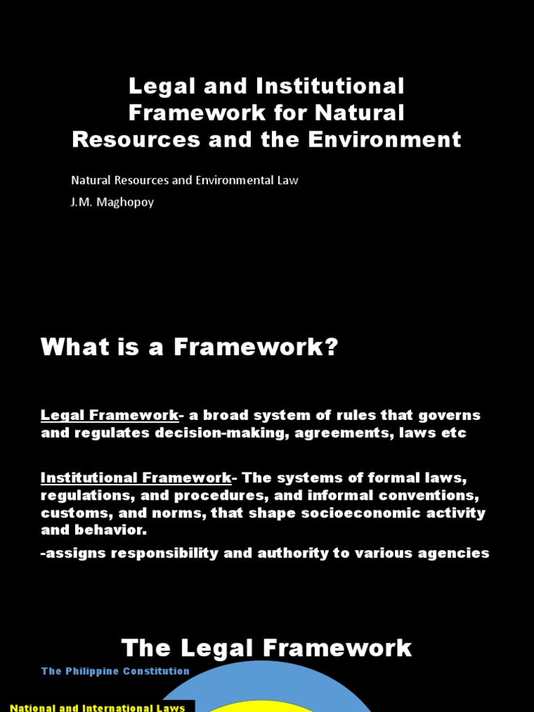 Legal and Institutional Framework For Natural Resources | PDF ...