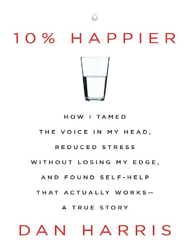 10% Happier - Dan Harris | PDF