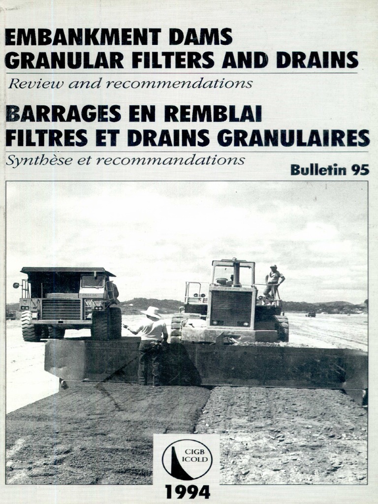 ICOLD-Embankment Dams Granular Filters and Drains - Bulletin 95 PDF | PDF