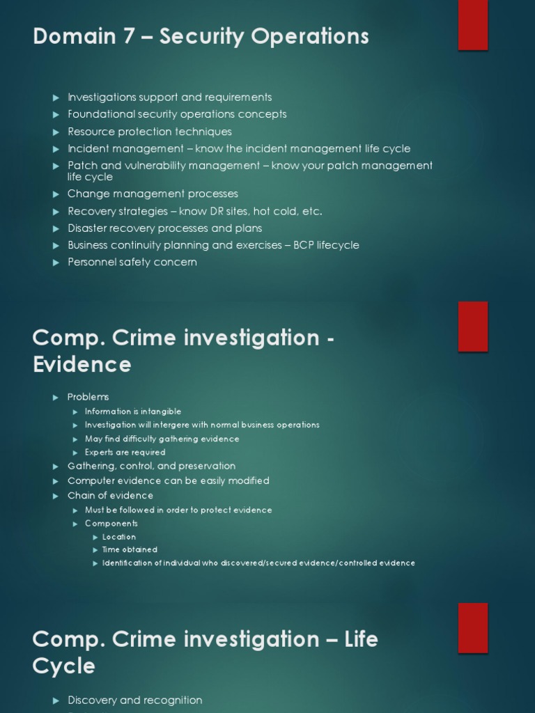 Domain 7 Security Operations | PDF | Incident Management | Evidence