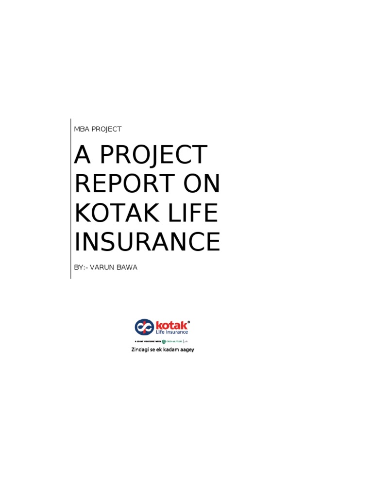 A Project Report On Kotak Life Insurance | PDF | Insurance | Life Insurance