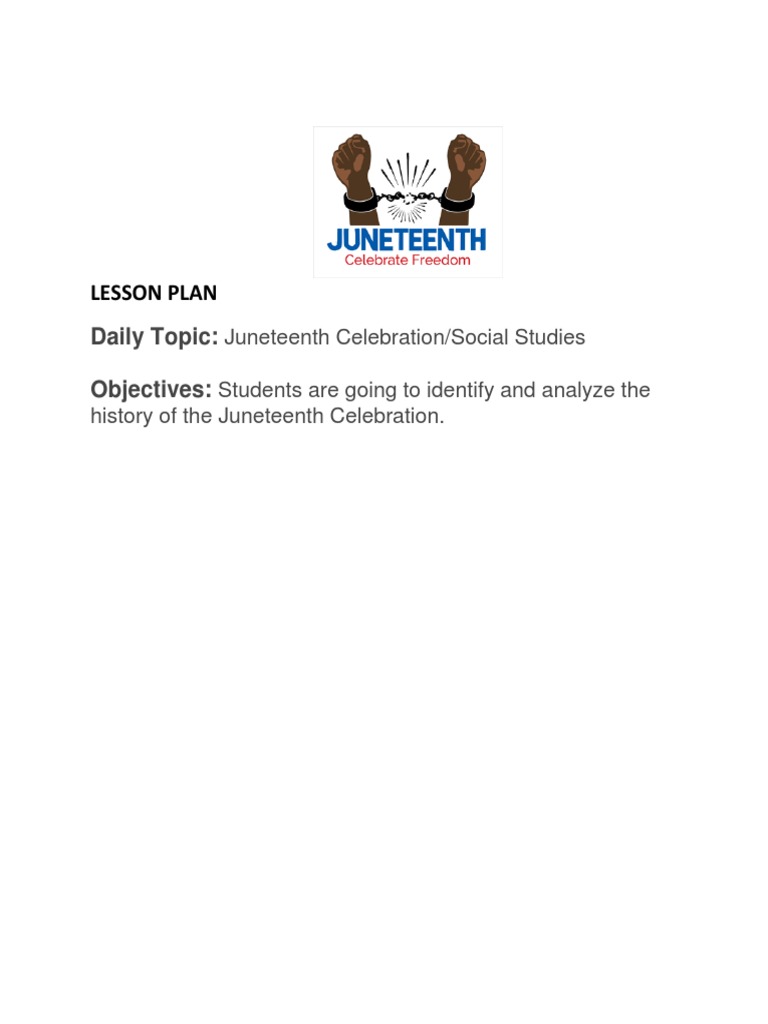 Juneteenth Celebration Lesson Plan | PDF