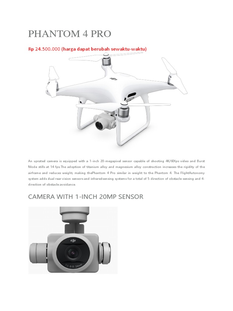 Phantom 4 Pro: RP 24.500.000 (Harga Dapat Berubah Sewaktu-Waktu) | PDF