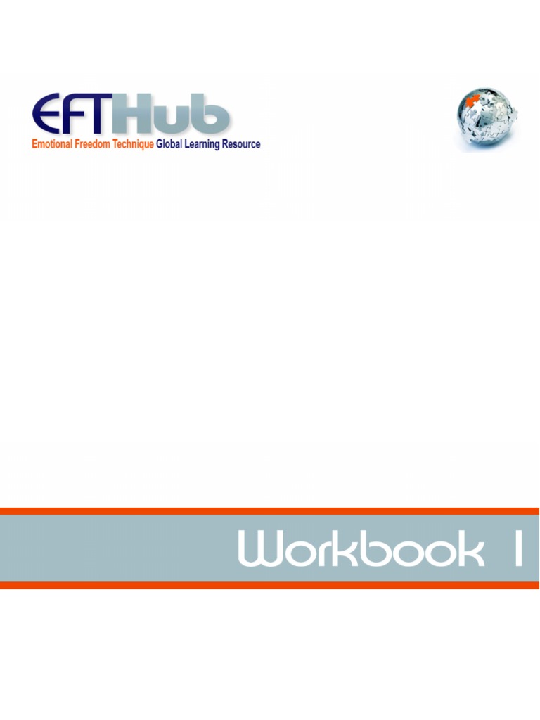 NEW EFT Hub Workbook 1 | PDF | Emotional Freedom Techniques | Acupuncture