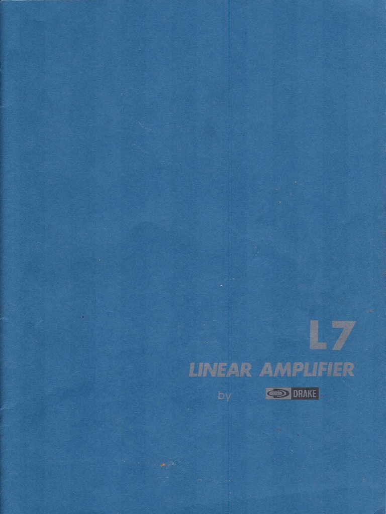 Drake L7 LINEAR AMPLIFIER | Download Free PDF | Amplifier | Power Supply