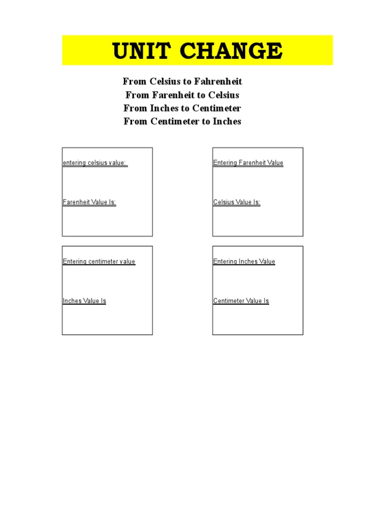 Unit Change: From Celsius To Fahrenheit From Farenheit To Celsius From ...