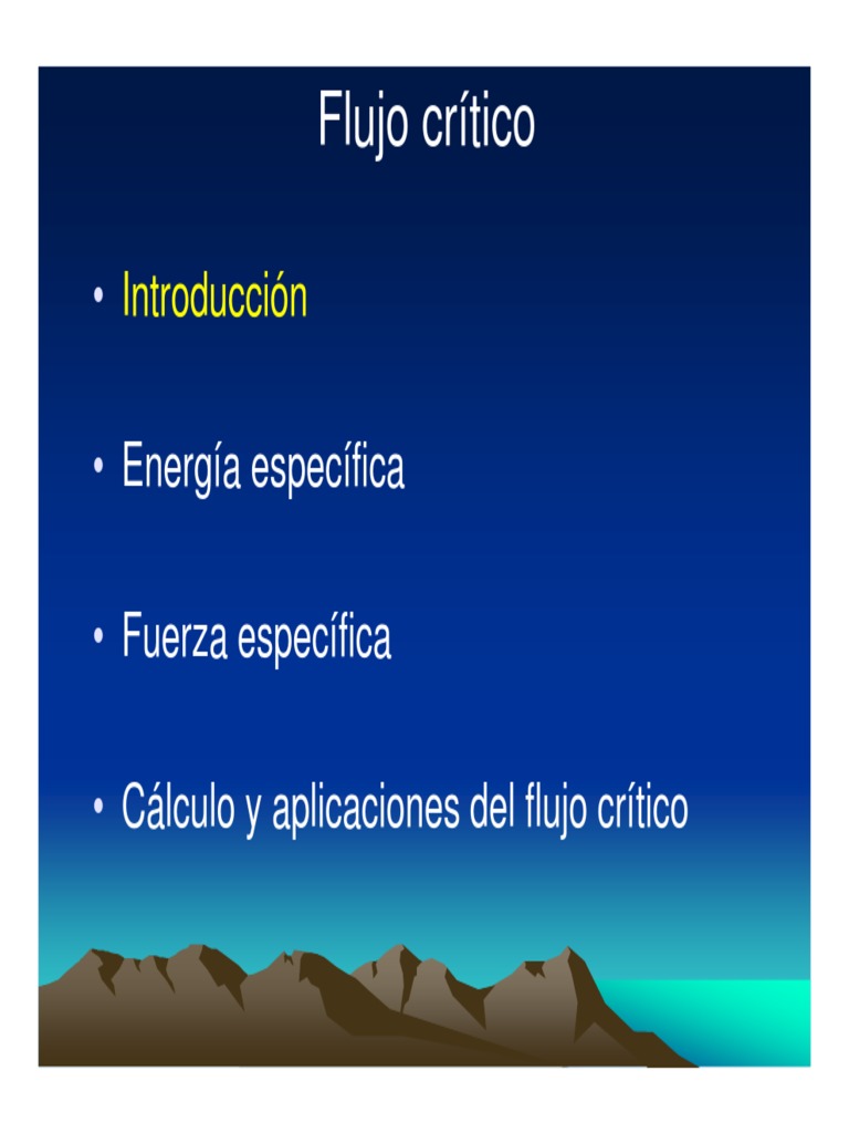 03 Hidráulica Flujo Crítico | Descarga (hidrología) | Masa