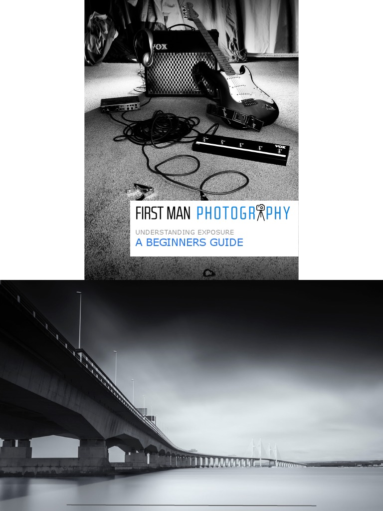 A Beginners Guide: Understanding Exposure | PDF | Exposure (Photography ...