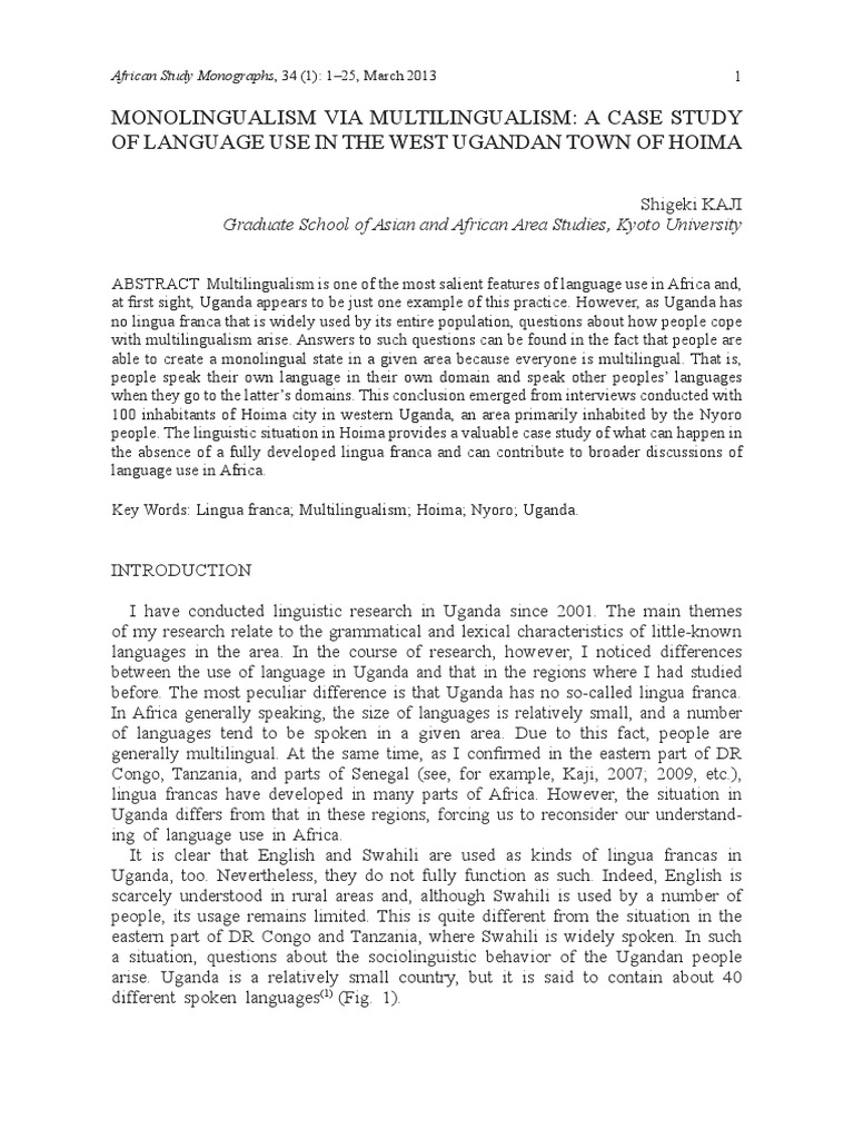 Monolingualism Via Multilingualism: A Case Study of Language Use in The ...