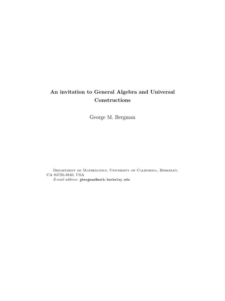 An Invitation To General Algebra and Invitation To Construction 3.0 ...
