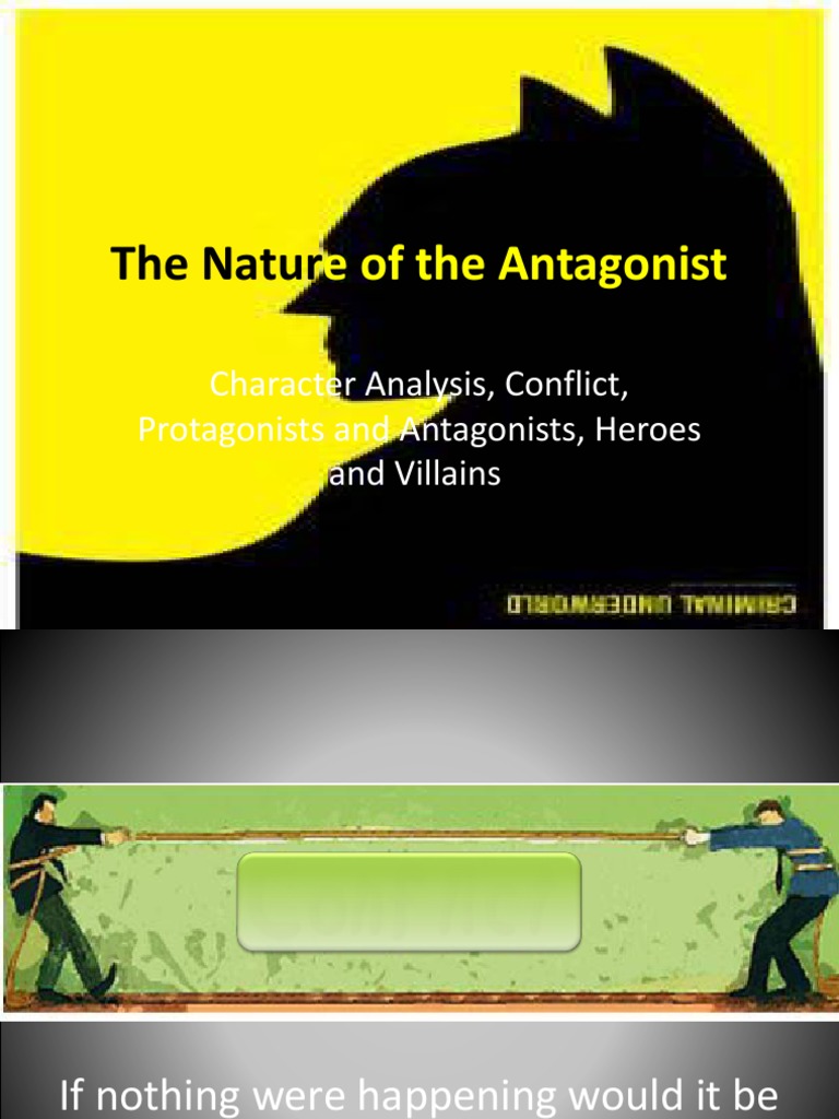 The Nature of The Antagonist | PDF