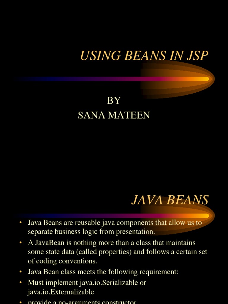 Using Beans in JSP: BY Sana Mateen | PDF