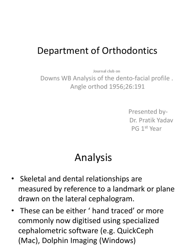 Department of Orthodontics: Downs WB Analysis of The Dento-Facial ...