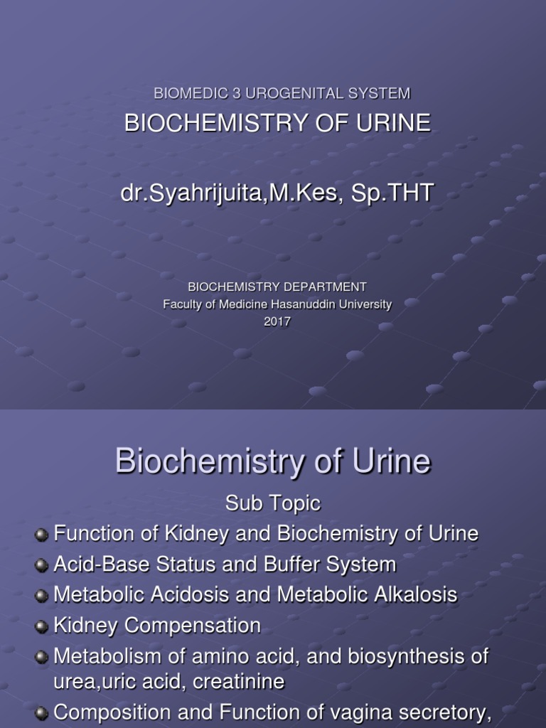 Biochemistry of Urine: Biomedic 3 Urogenital System | PDF | Buffer ...