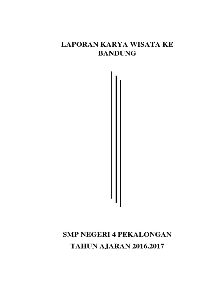 Contoh Laporan Karya Wisata | PDF