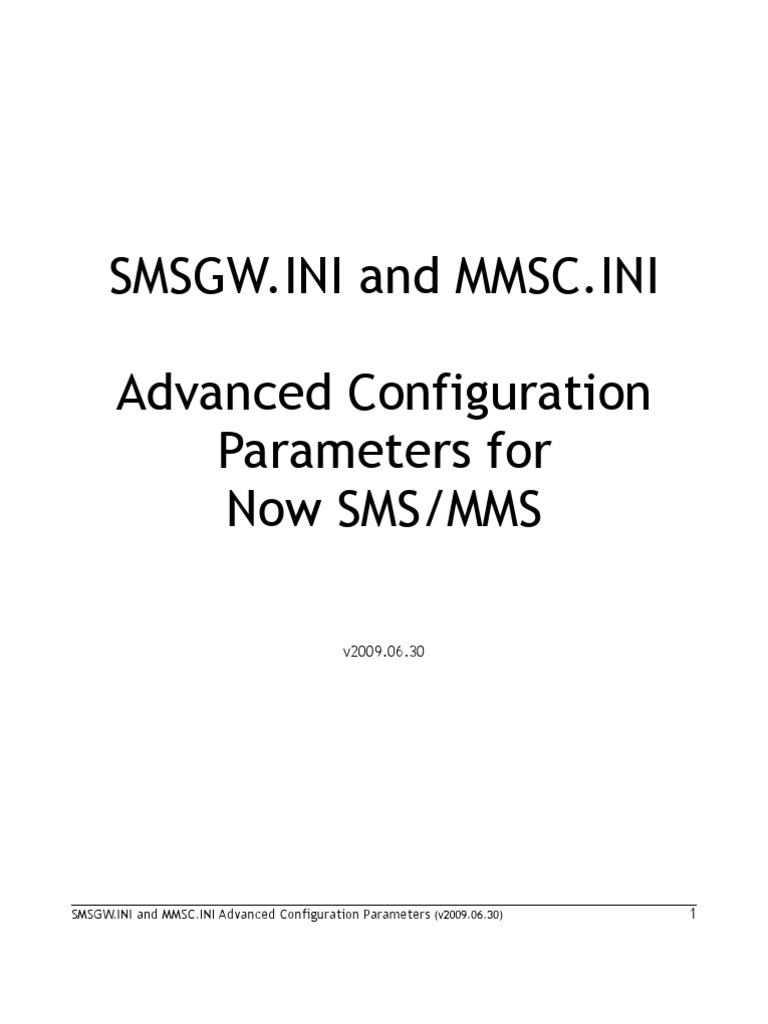SMSGW - Ini and MMSC - Ini Advanced Configuration Parameters For Now Sms/Mms | PDF | Multimedia ...