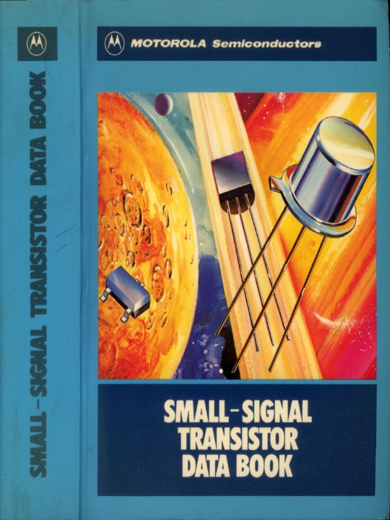 Motorola Small Signal Transistor Data Book 1984 | PDF