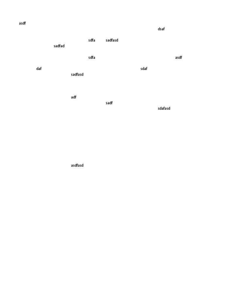 Asdf Dsaf Sdfa Sadfasd Sadfad Sdfa Asdf Daf Sdaf Sadfasd | PDF