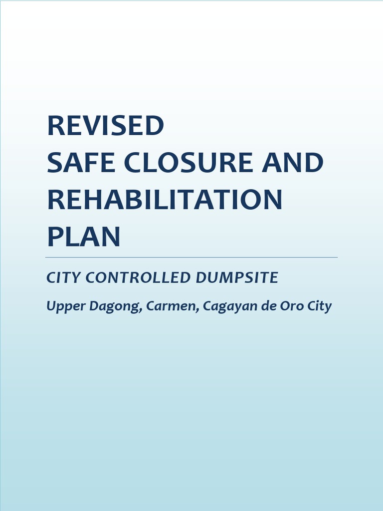 Safe Closure and Rehabilitation Plan of CDO City - Controlled Dumpsite ...