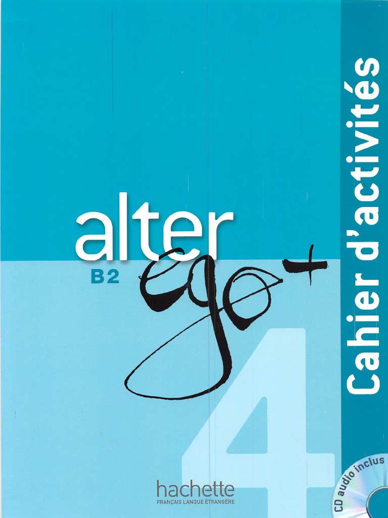 Alter Ego - 4 Cahier PDF | PDF