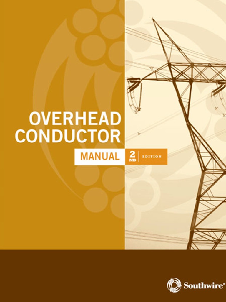 Southwire - Overhead Conductor Manual 2nd Ed | PDF