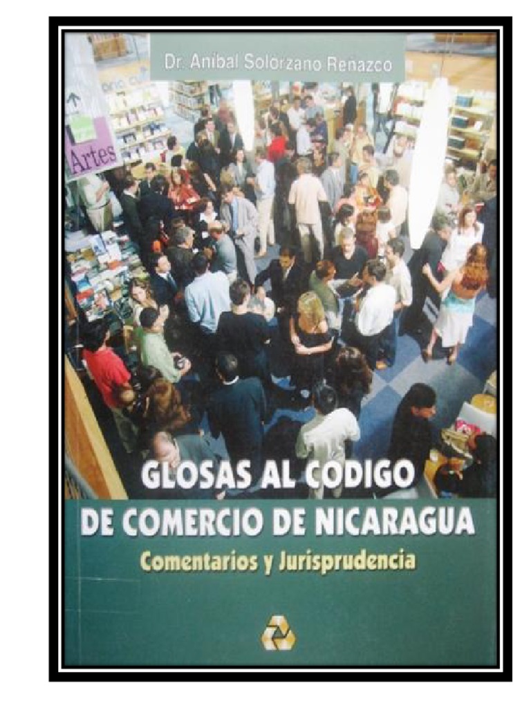 Código de Comercio de Nicaragua (Comentado y Concordado 329p) | Descargar gratis PDF | Sociedad ...