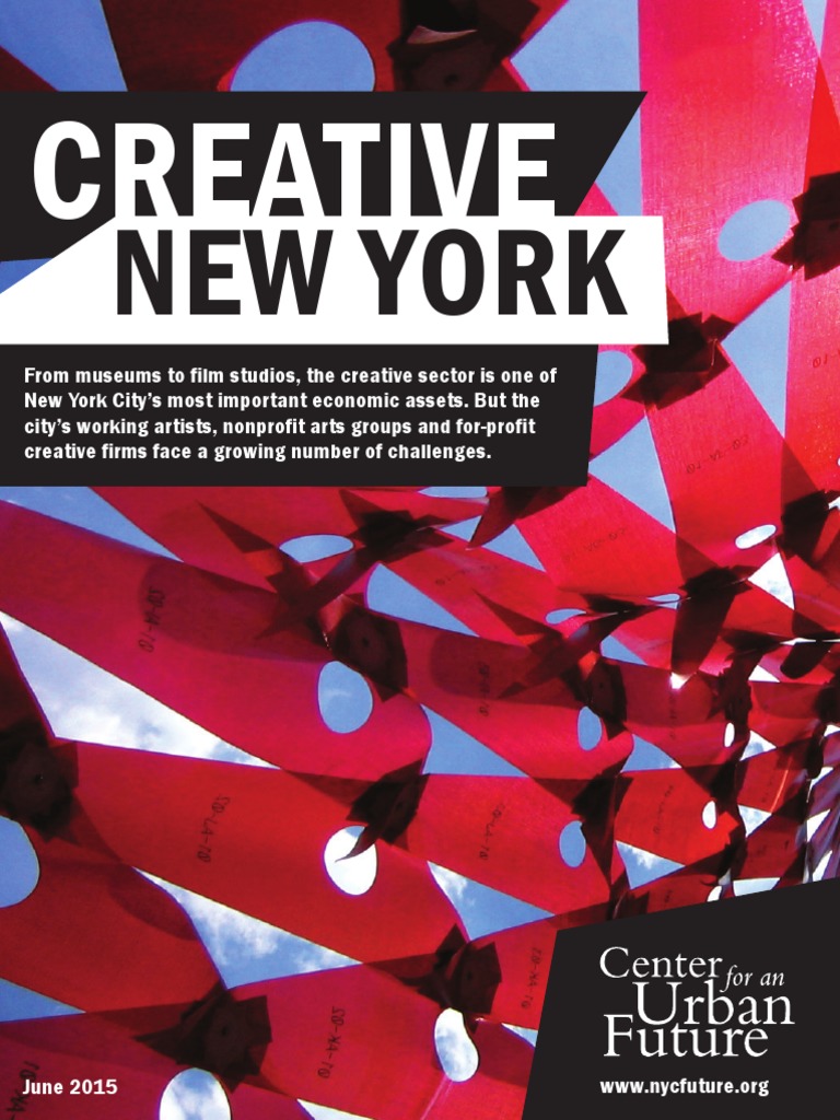 Center For An Urban Future: Creative New York 2015 | PDF | New York ...