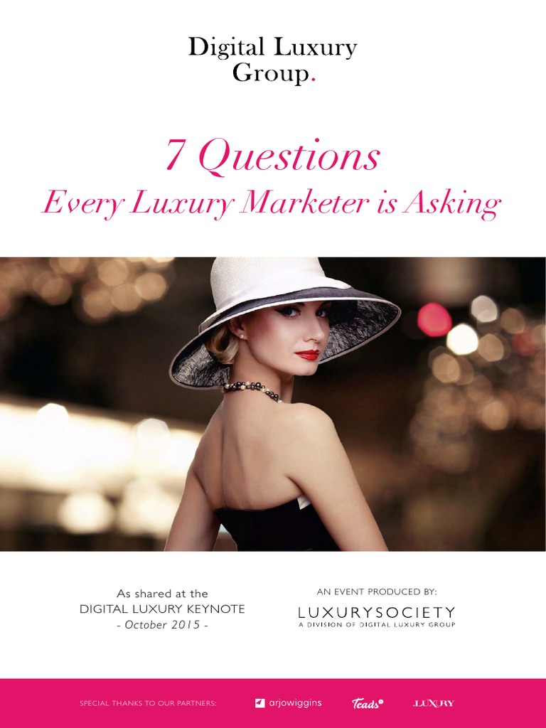 7 Questions All Luxury Brands Marketers Are Asking | PDF | Brand ...
