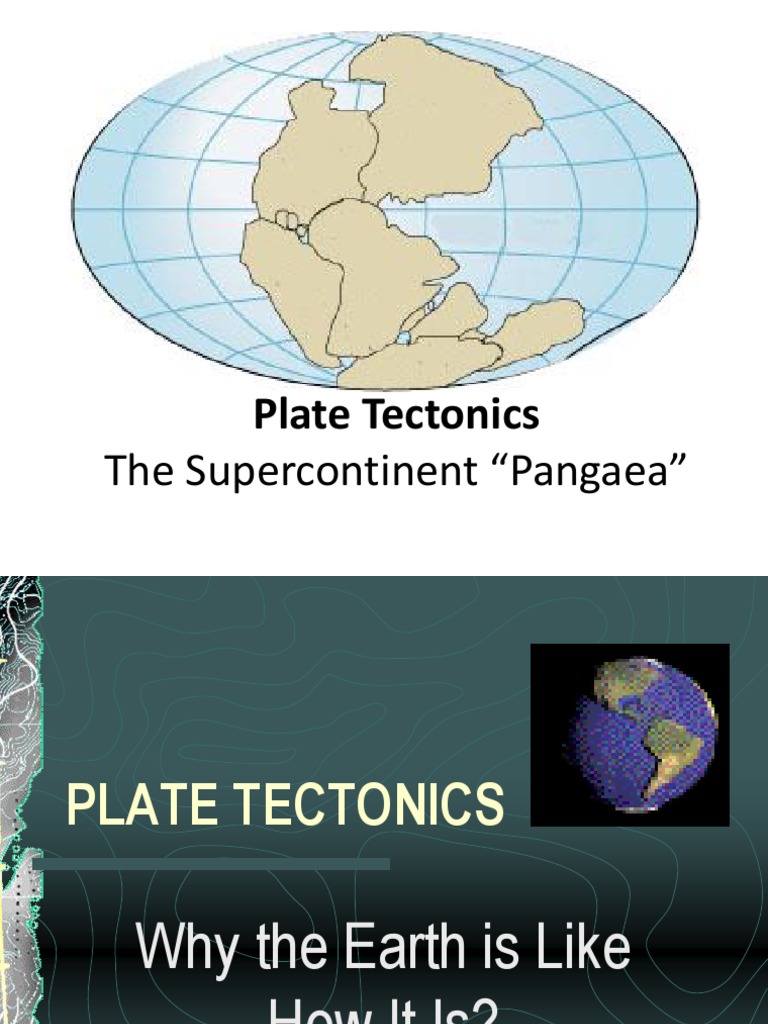 The Supercontinent "Pangaea": Plate Tectonics | PDF | Plate Tectonics ...