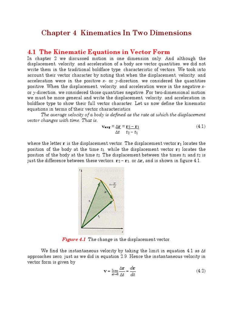 Chapter 4 Kinematics in Two Dimensions: 4.1 The Kinematic Equations in ...
