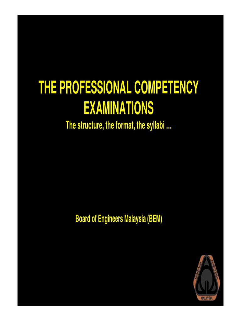 The Professional Competency Examinations: The Structure, The Format ...
