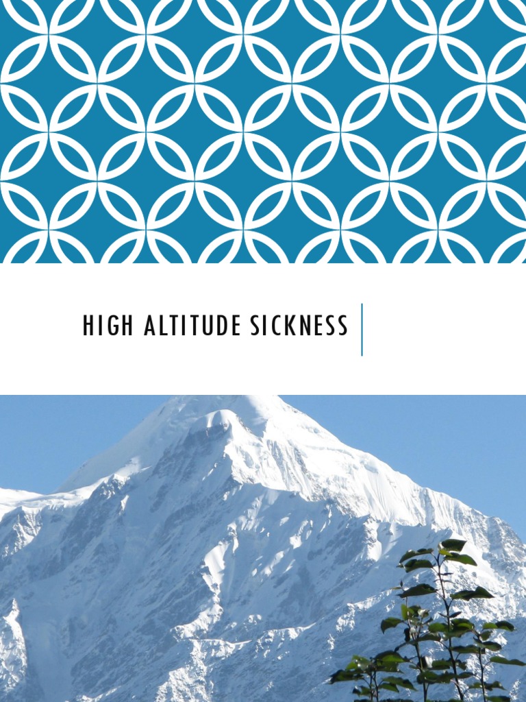 High Altitude Sickness Management Guide | PDF | Diseases And Disorders ...