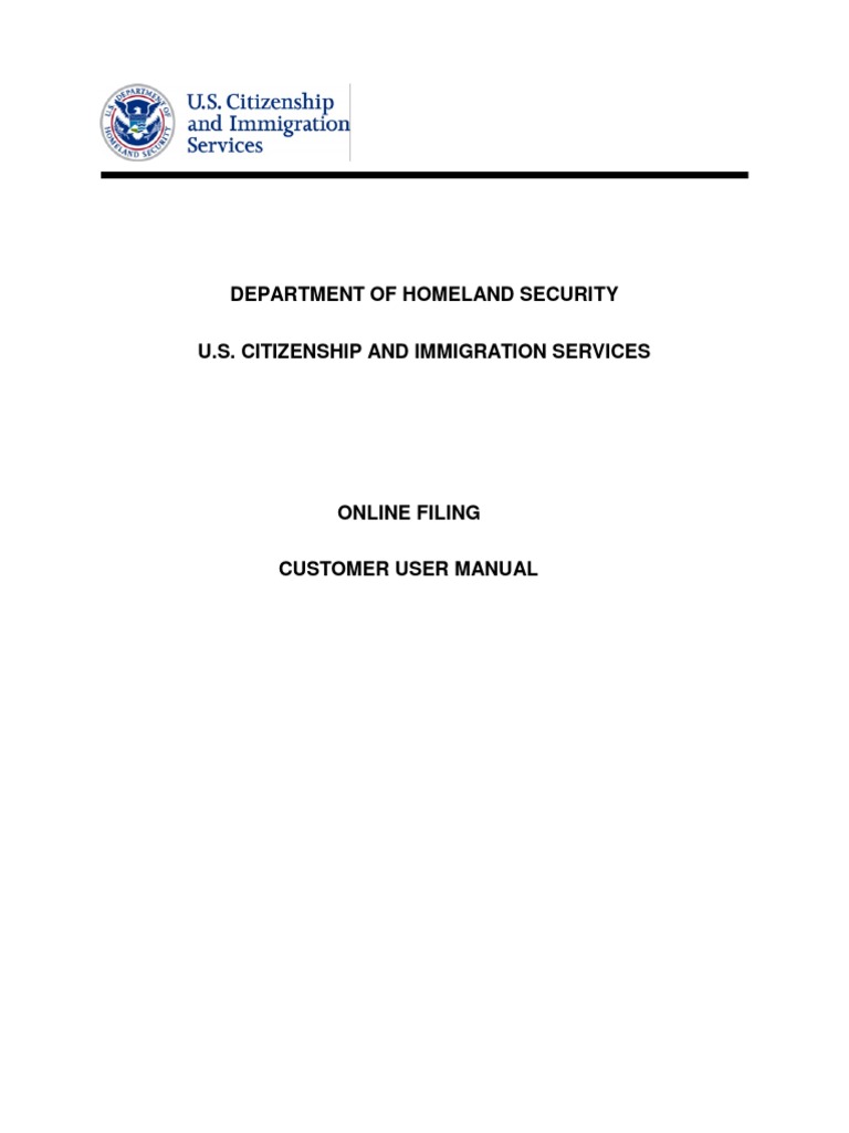 USCIS ELIS Customer User Manual | PDF | Password | Internet