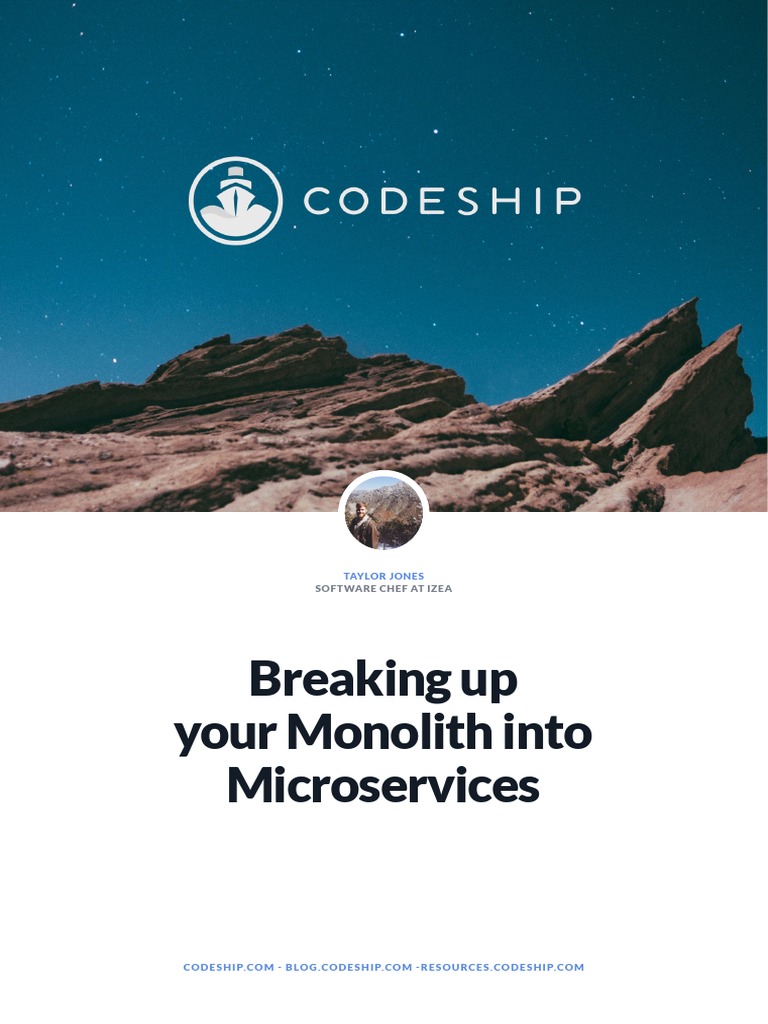 Codeship Breaking Up Your Monolith Into Microservices | PDF | Mobile ...