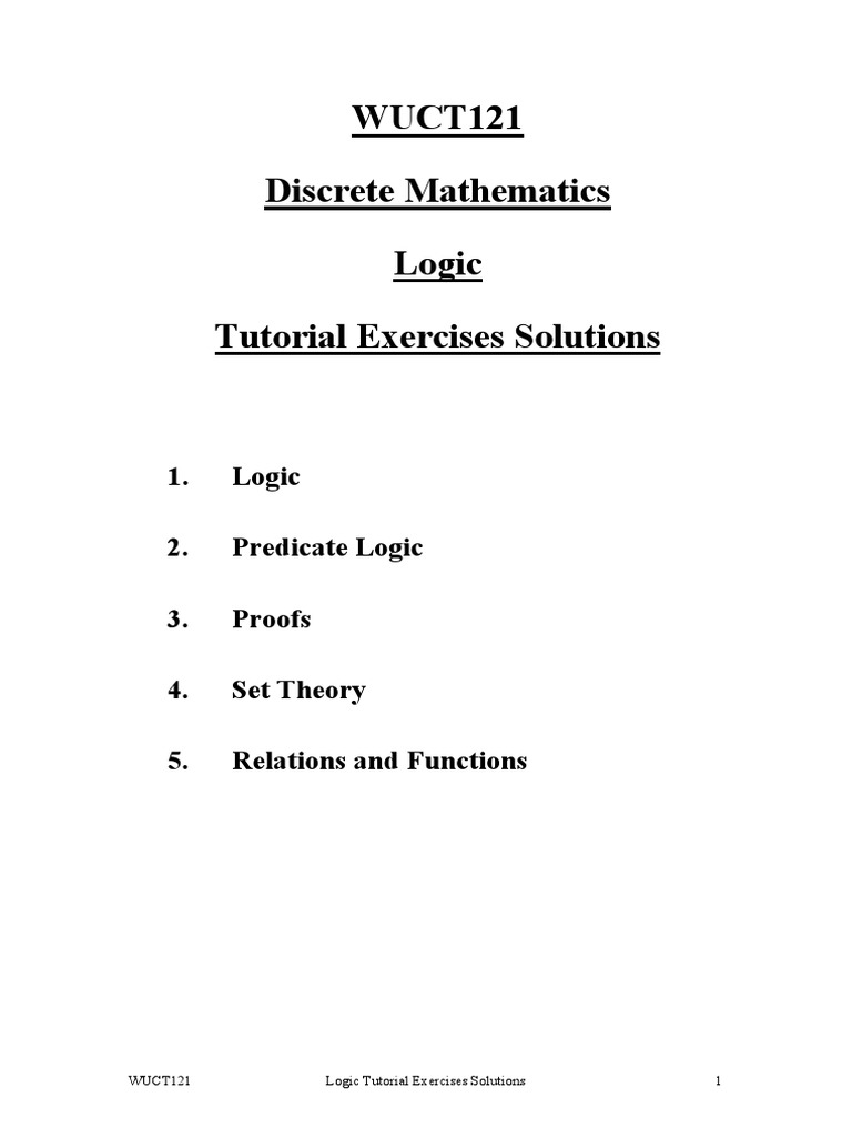 Tutorial Exercises Logic Solutions | PDF | Contradiction | Mathematical ...
