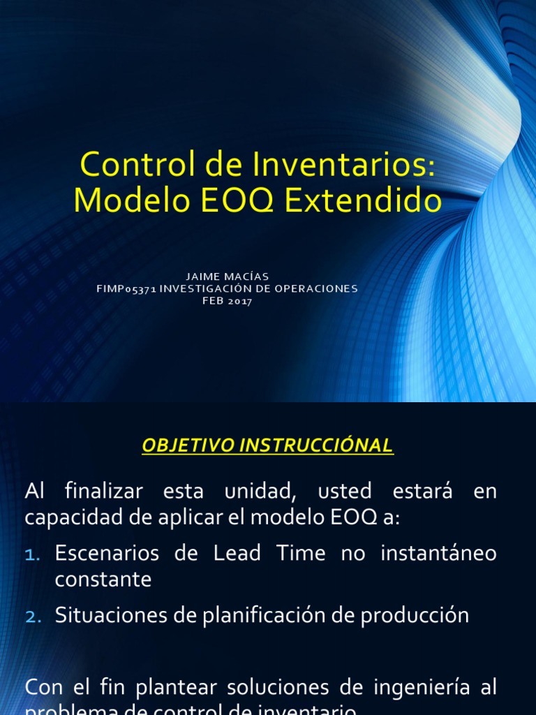 Subunidad Iii - Modelo Eoq Extendido | PDF | Inventario | Business
