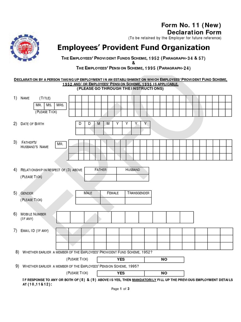 Form No. 11 (New) Declaration Form: T E P F S, 1952 (P - 34 & 57) & T E ...