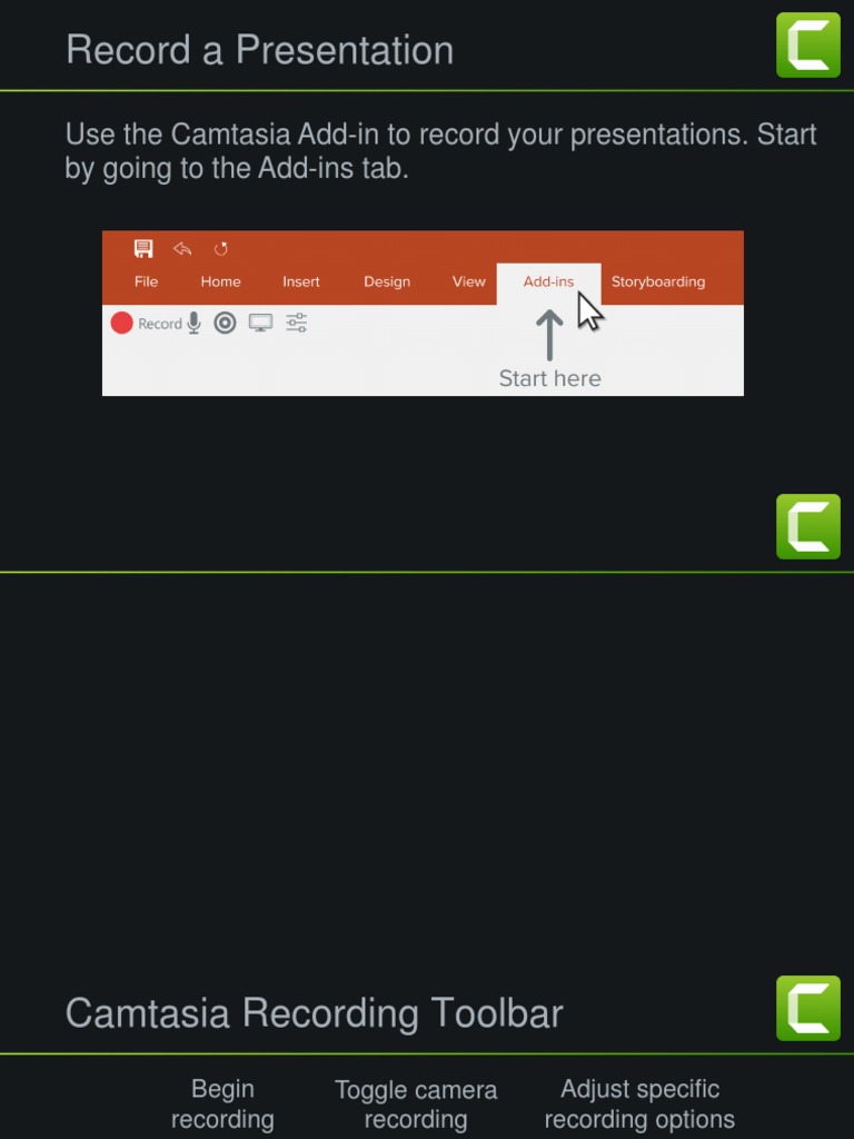 Record A Presentation: Use The Camtasia Add-In To Record Your Presentations. Start by Going To ...