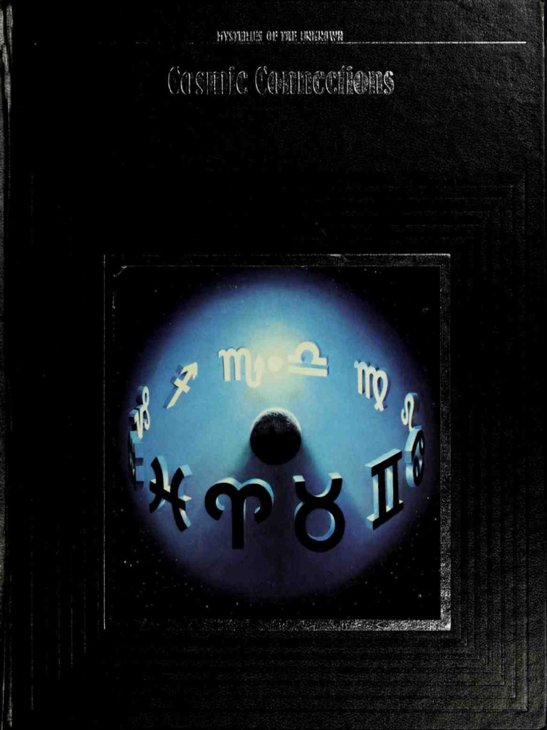 Time-Life Books Cosmic Connections | PDF | Zodiac | Astrological Sign