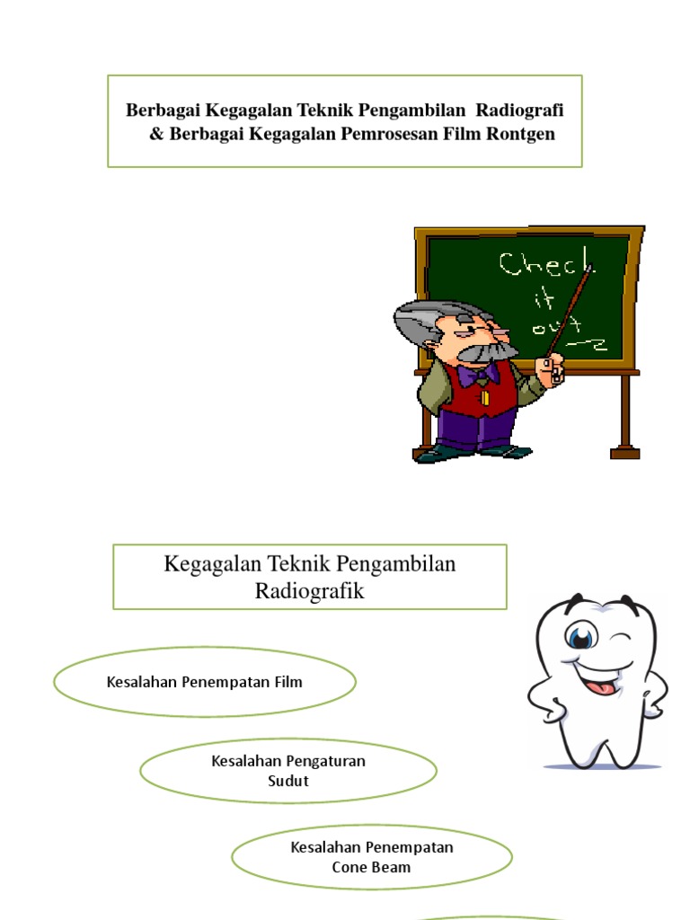 Berbagai Kegagalan Teknik Pengambilan Radiografi & Berbagai Kegagalan ...