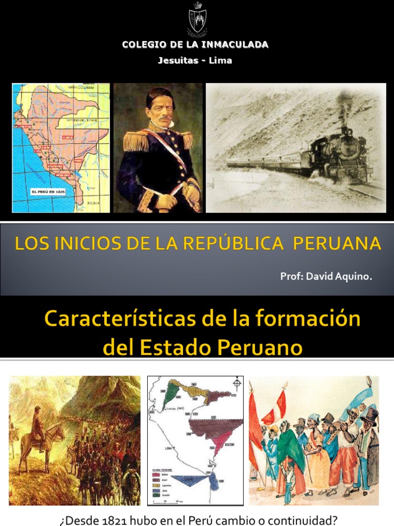 LOS INICIOS DE LA REPÚBLICA PERUANA (1827-1872).pps