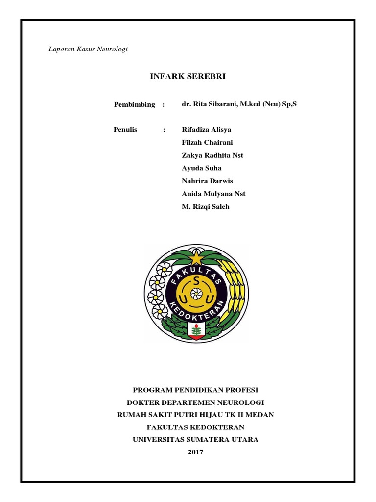 Kasus Infark Serebri di RS Putri Hijau | PDF | Pengembangan Diri ...